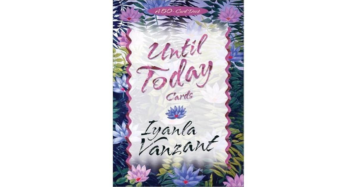 Until Today Cards by Iyanla Vanzant