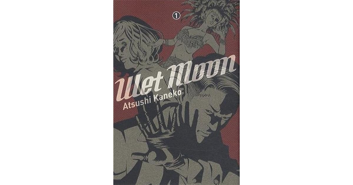 Wet moon, Tome 1 by Atsushi Kaneko