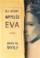 Someone Named Eva by Joan M. Wolf