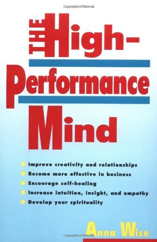 The High-Performance Mind: Mastering Brainwaves for Insight, Healing ...