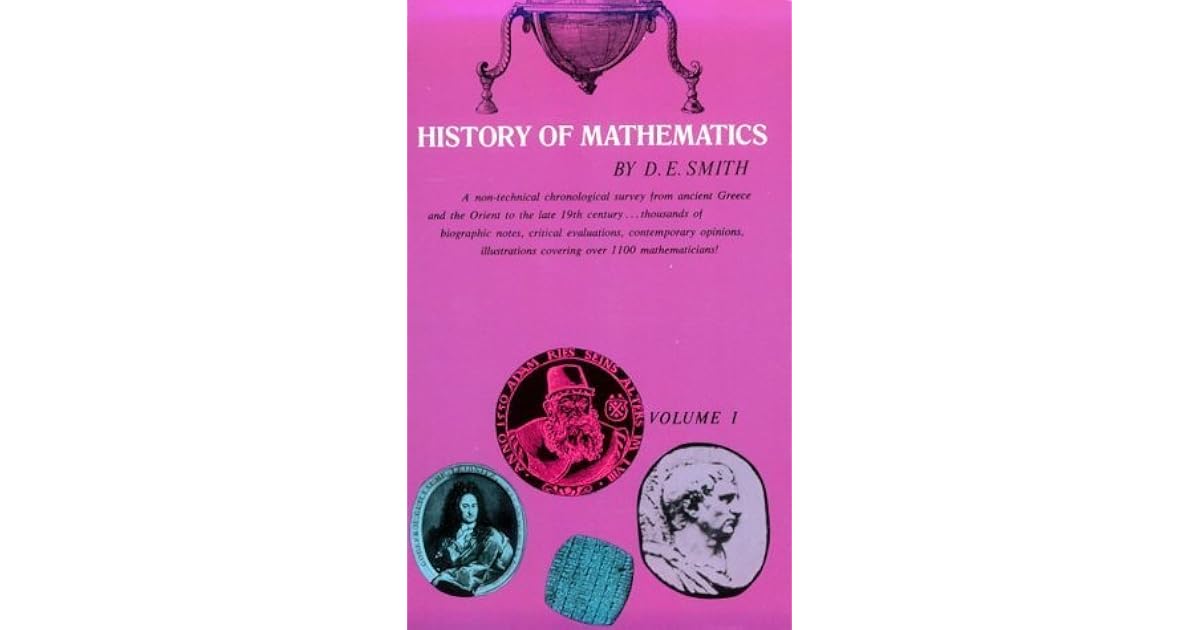 History of Mathematics, Volume 1 by David Eugene Smith