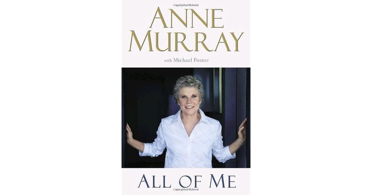 All of Me by Anne Murray