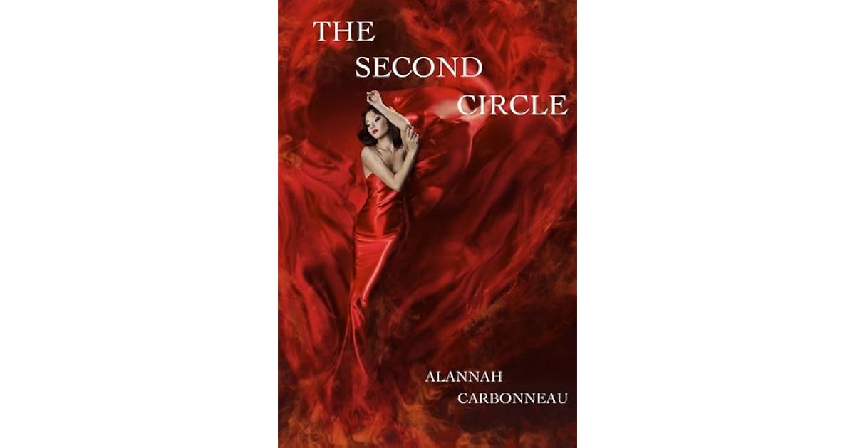 The Second Circle by Alannah Carbonneau