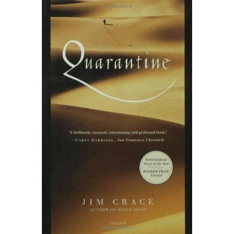 Quarantine by Jim Crace — Reviews, Discussion, Bookclubs, Lists