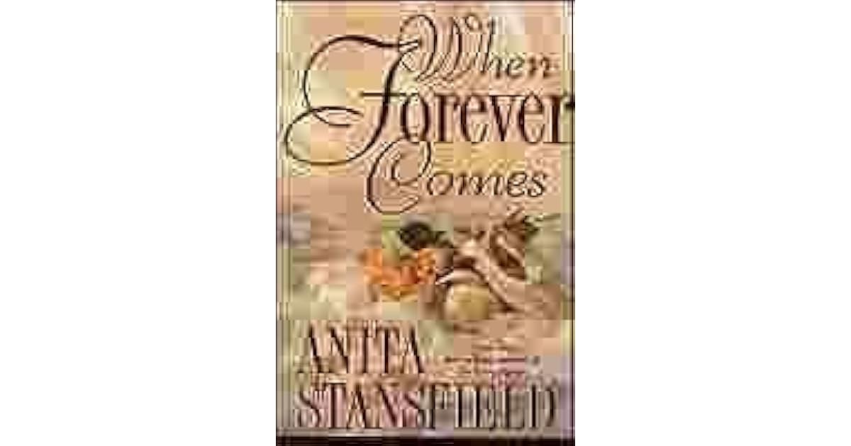 When Forever Comes (Trevor Family Saga, #3) by Anita Stansfield