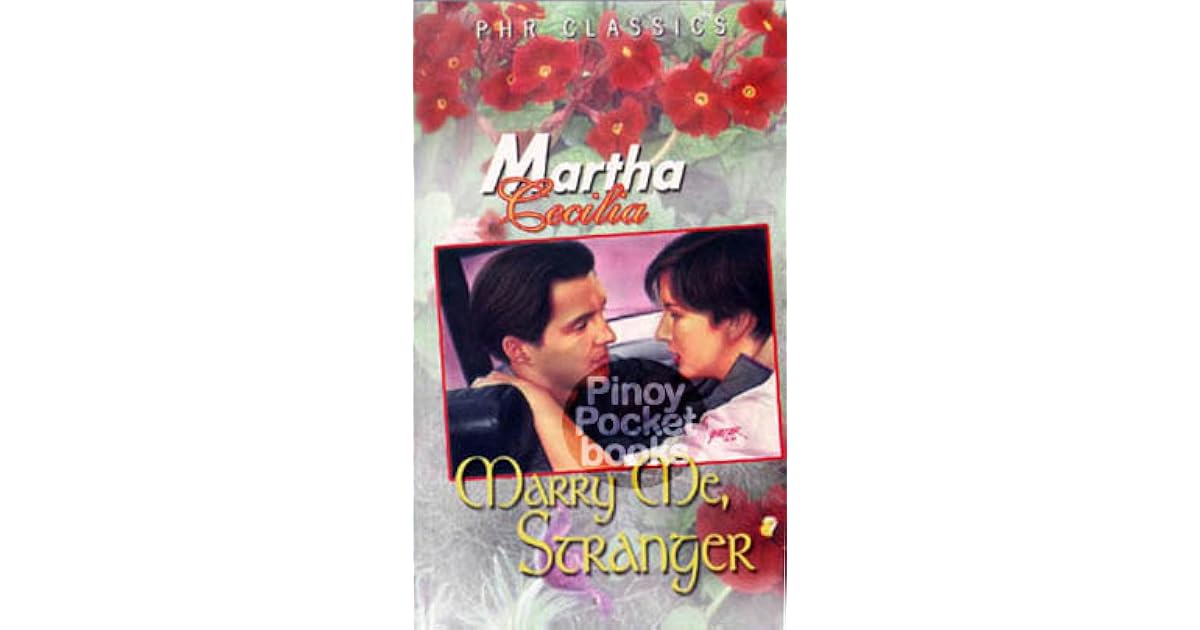 Marry Me, Stranger by Martha Cecilia