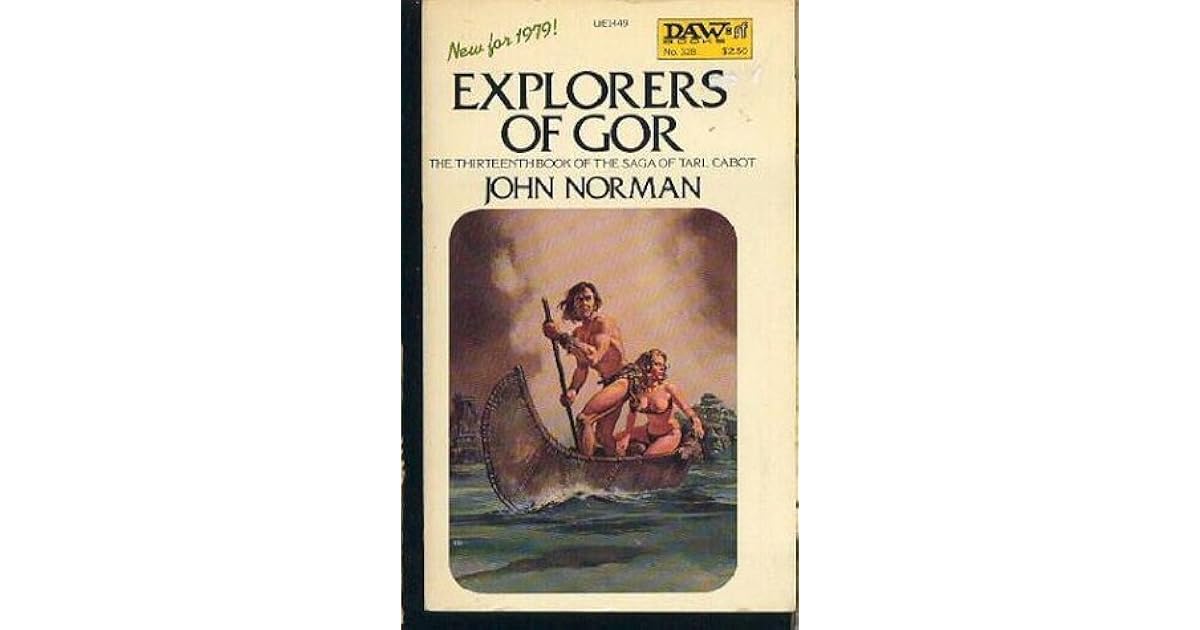 Explorers of Gor (Gor, #13) by John Norman