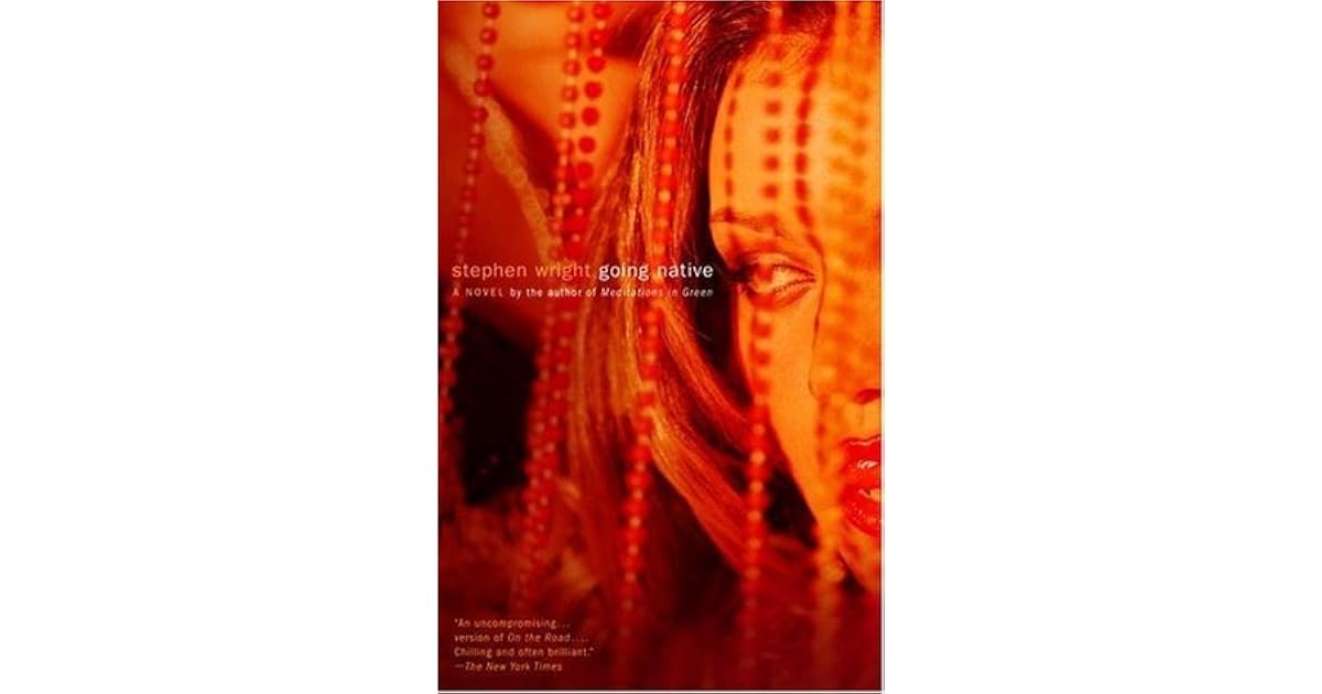 Going Native by Stephen Wright