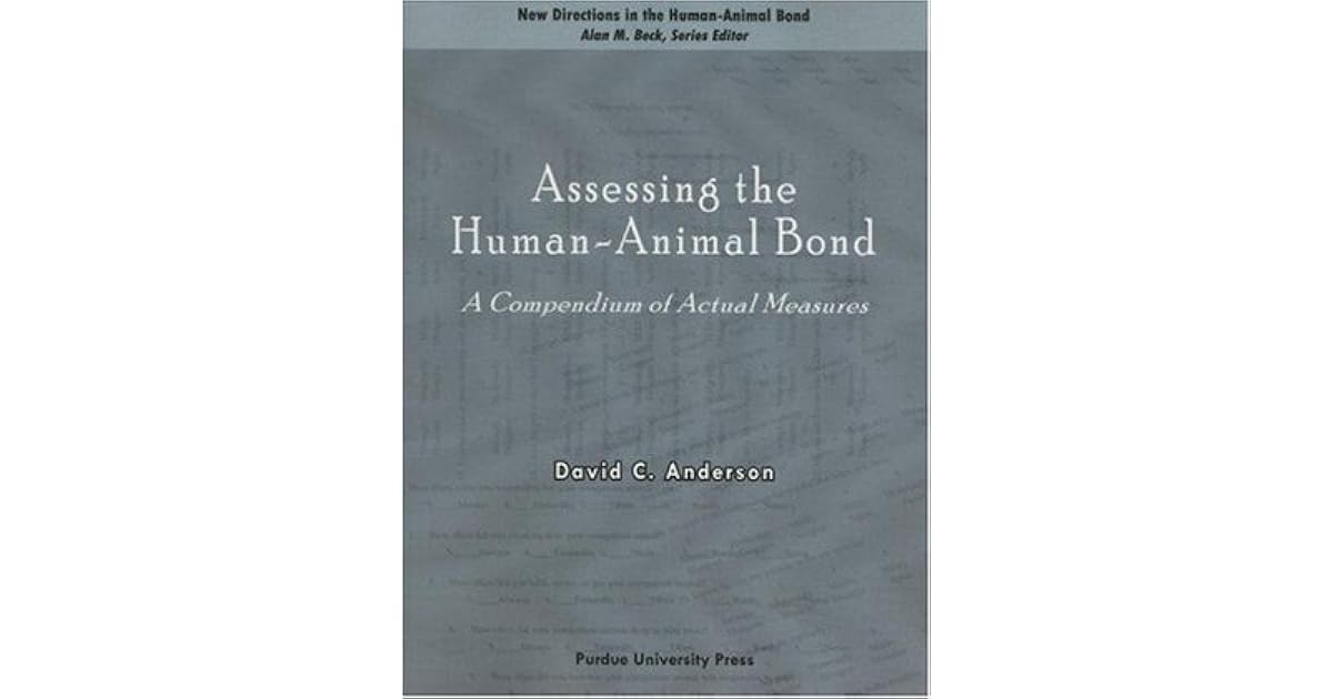 Assessing the Human-Animal Bond: A Compendium of Actual Measures by ...