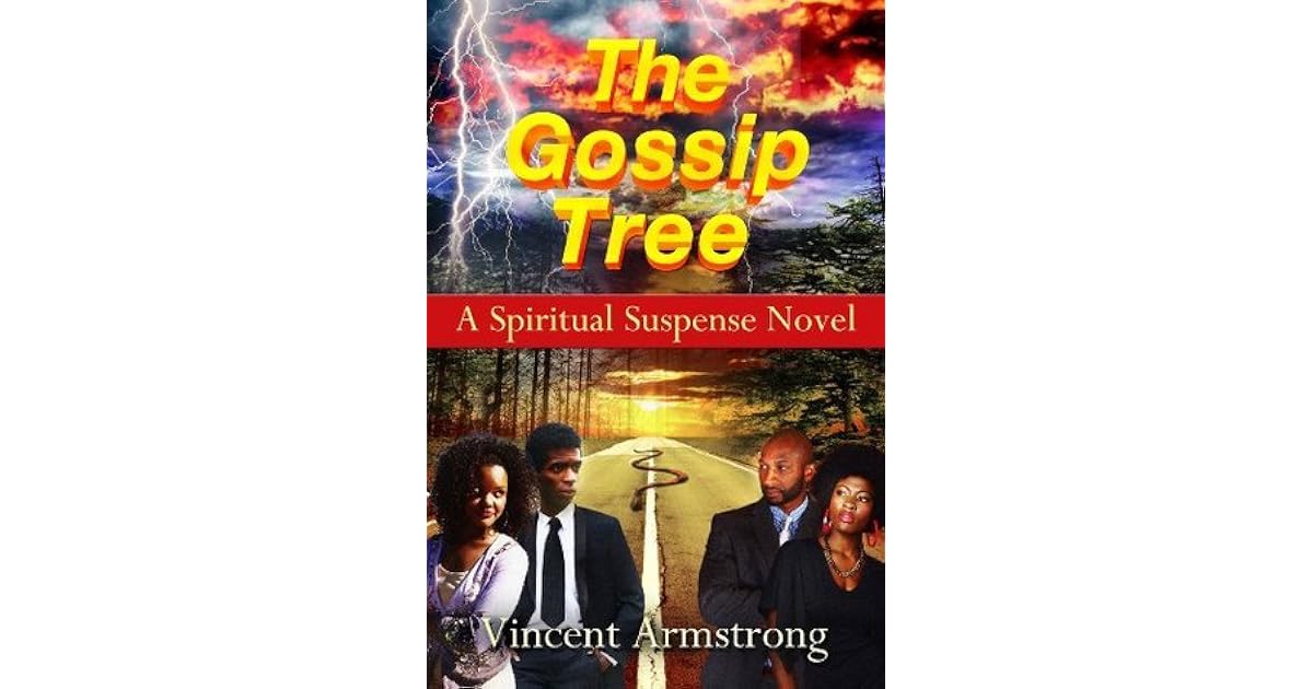 The Gossip Tree by Vincent Armstrong