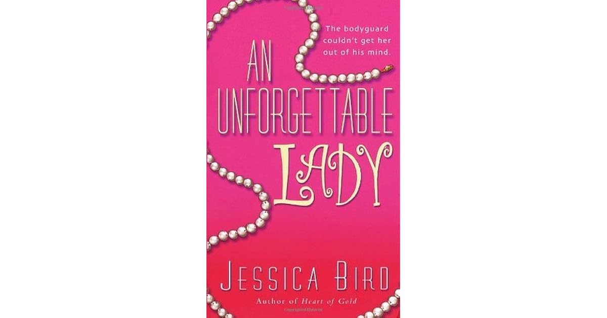 An Unforgettable Lady by Jessica Bird