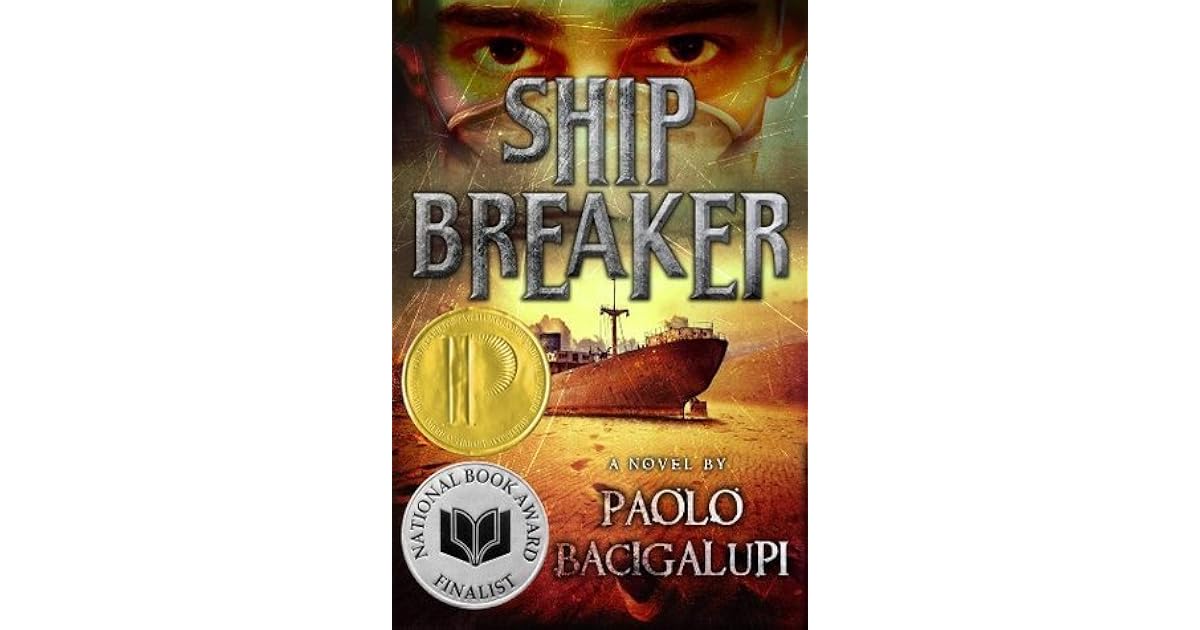 Ship Breaker by Paolo Bacigalupi