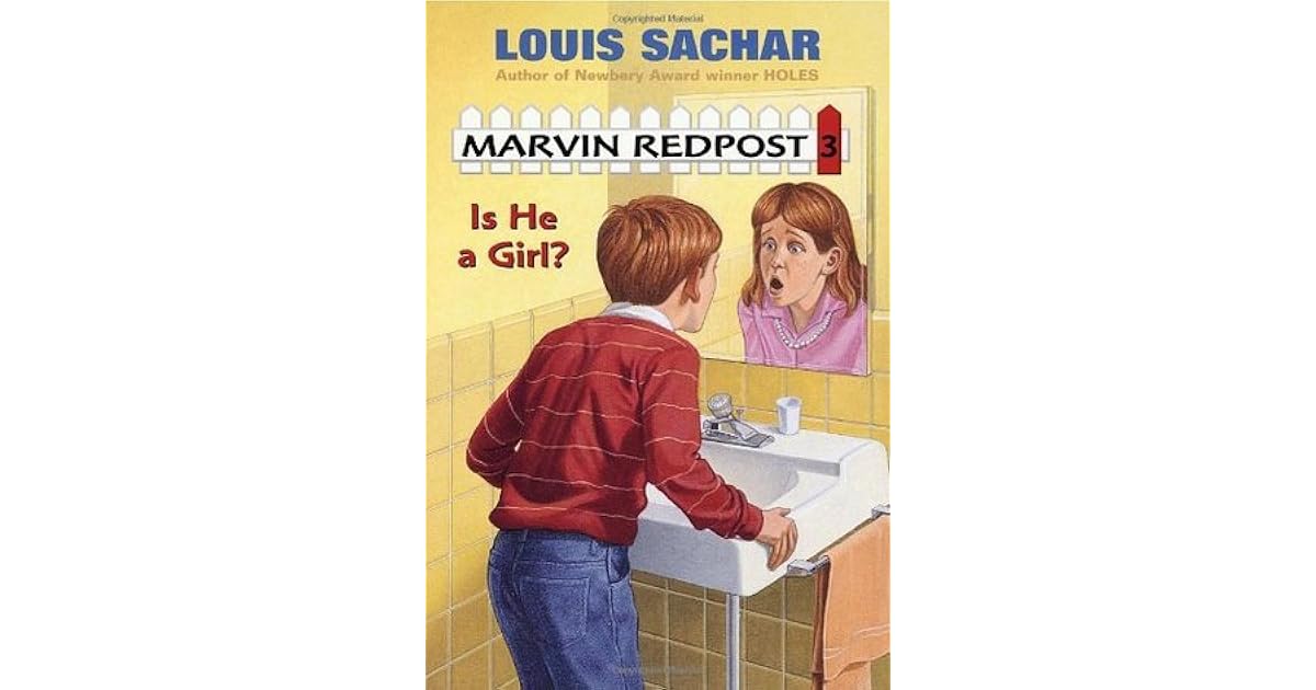 Is He a Girl? (Marvin Redpost, #3) by Louis Sachar