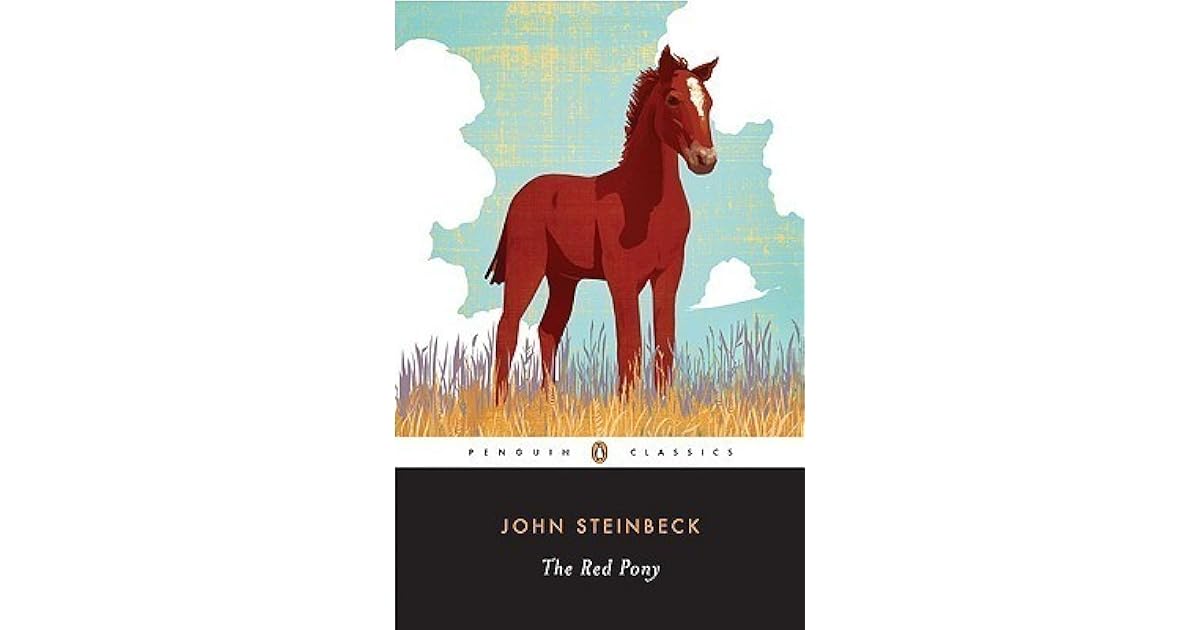 The Red Pony by John Steinbeck