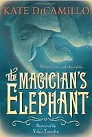 The Magician's Elephant by Kate DiCamillo