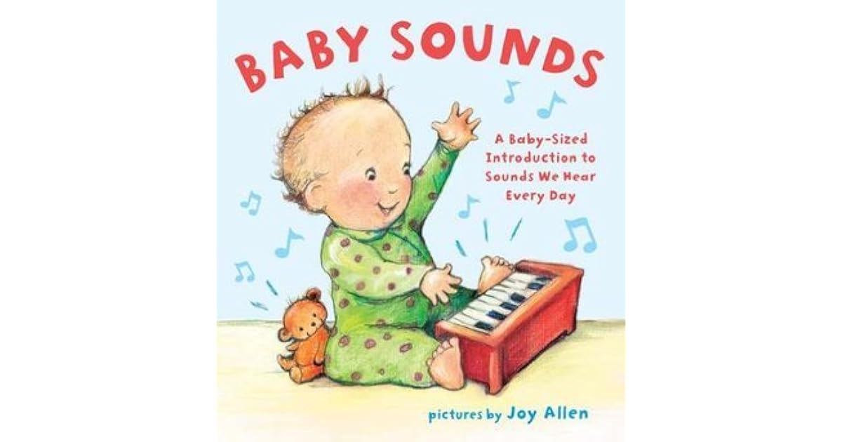 Baby Sounds by Joy Allen