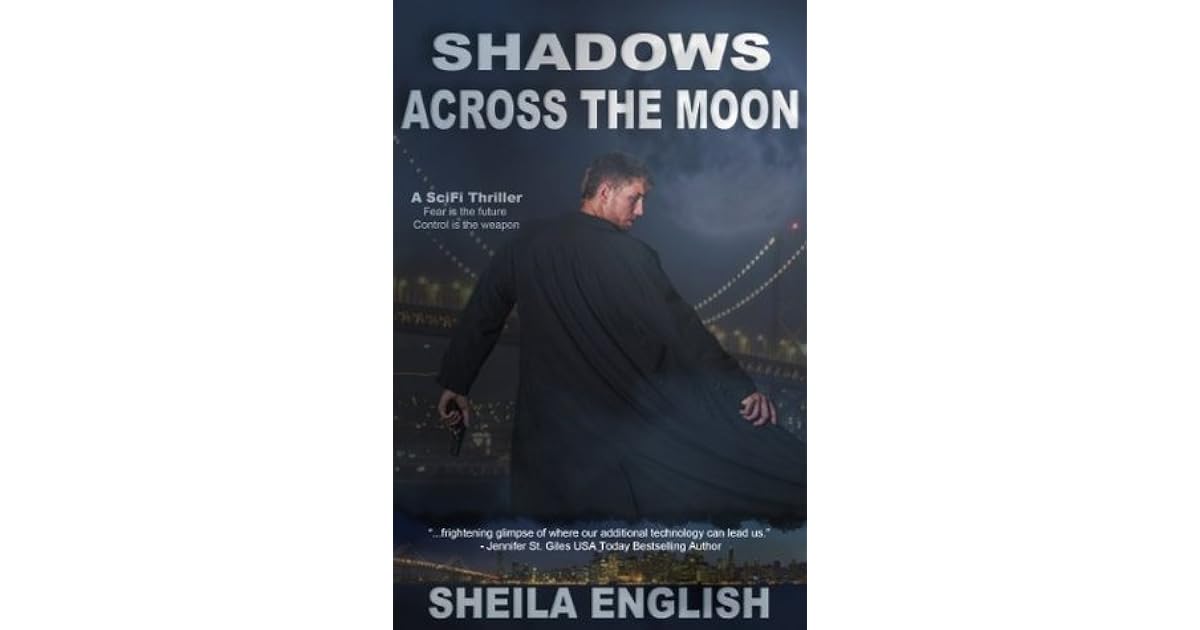 Shadows Across the Moon by Sheila English