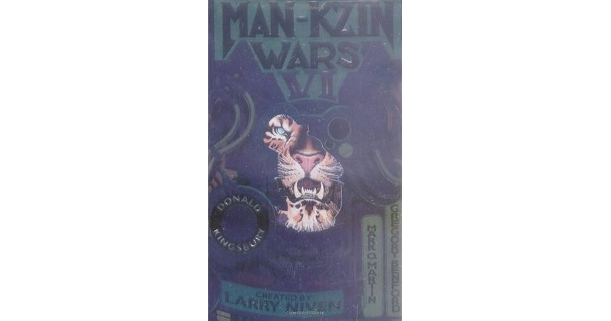 Man-Kzin Wars VI (Man-Kzin Wars, #6) by Larry Niven