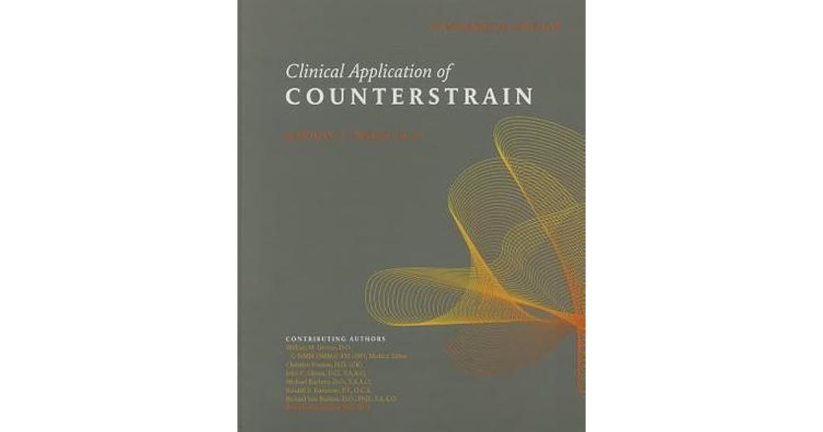 Clinical Application Of Counterstrain by Harmon L. Myers