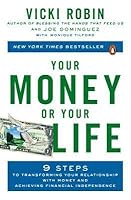 Your Money or Your Life by Vicki Robin