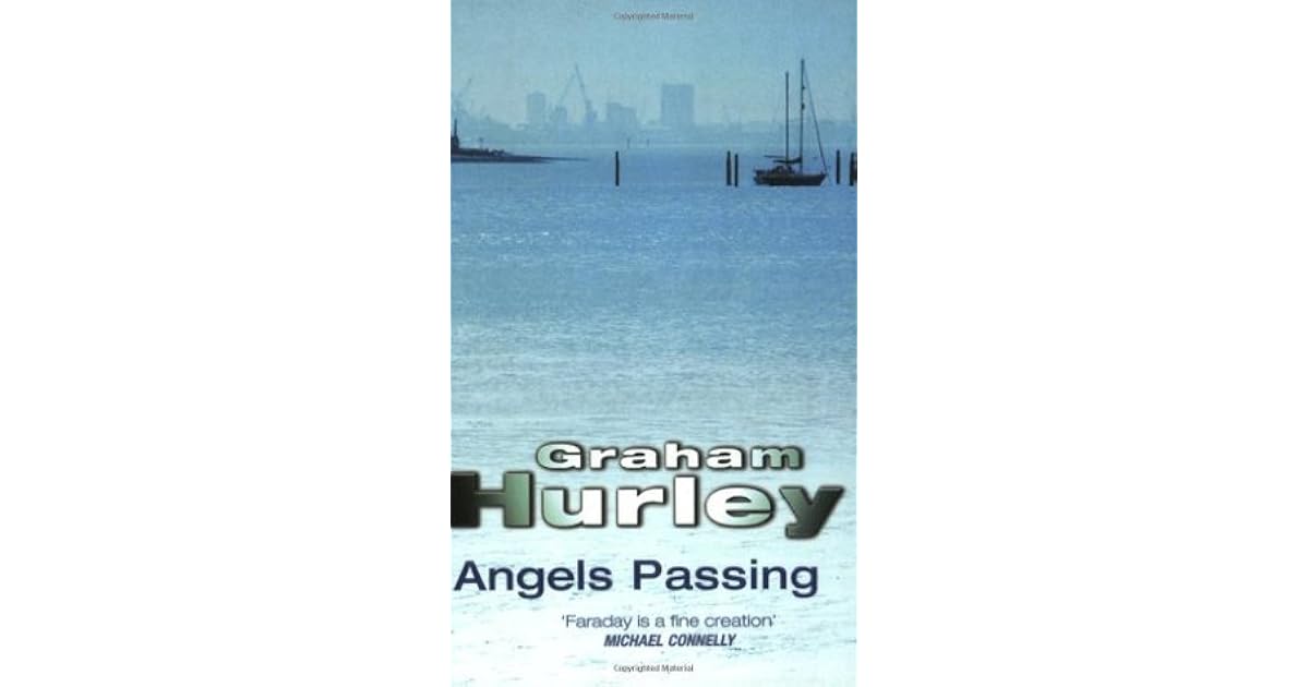 Angels Passing (DI Joe Faraday, #3) by Graham Hurley