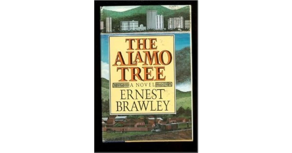 The Alamo Tree by Ernest Brawley