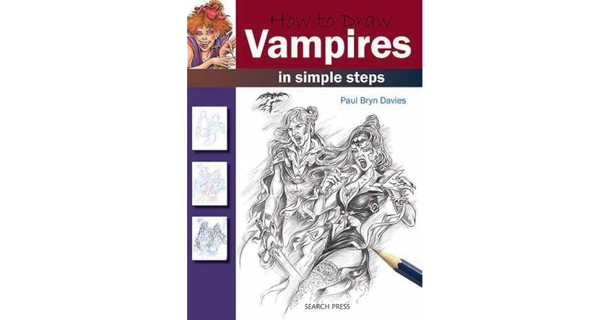 How to Draw Vampires: in simple steps by Paul Bryn Davies