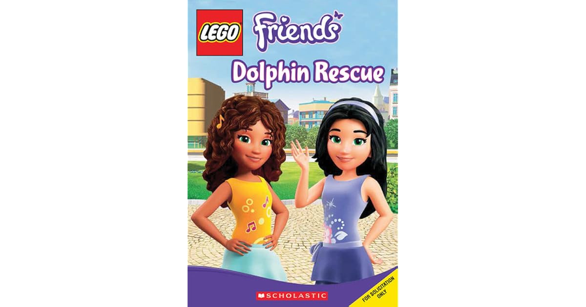 Dolphin Rescue (LEGO Friends: Chapter Book #5) by Scholastic Inc.