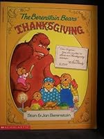 The Berenstain Bears' Thanksgiving by Stan Berenstain