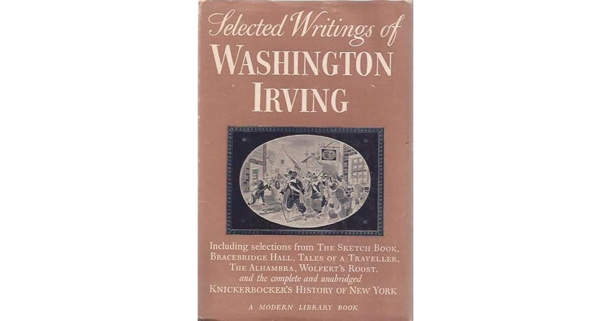 Selected Writings of Washington Irving by Washington Irving