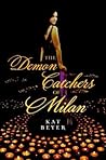Book giveaway for The Demon Catchers of Milan by Kat Beyer Sep 10-Oct ...