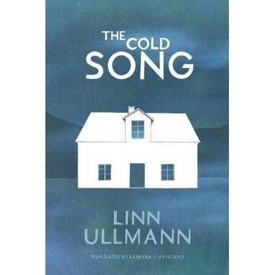 The Cold Song by Linn Ullmann — Reviews, Discussion, Bookclubs, Lists
