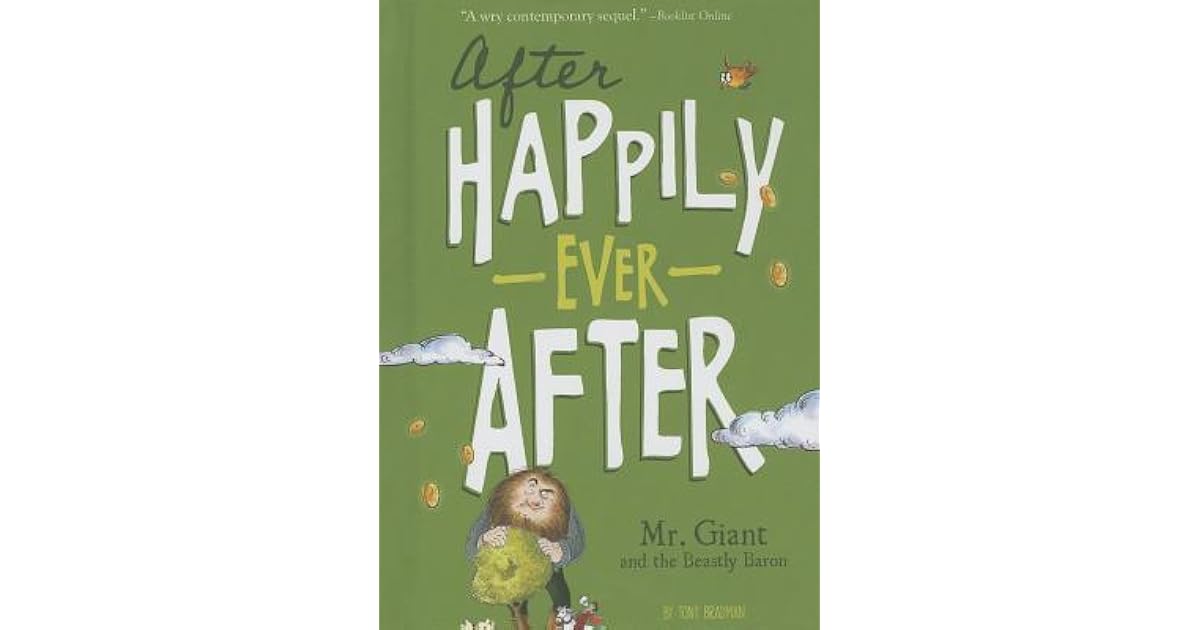 Mr. Giant and the Beastly Baron by Tony Bradman