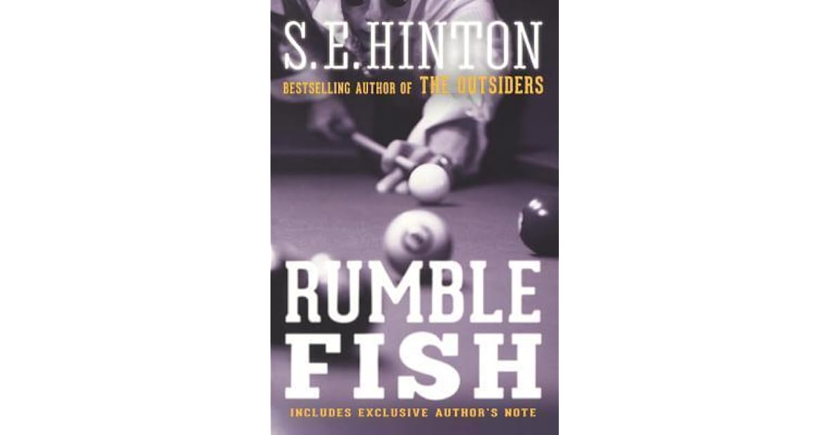 Rumble Fish by S.E. Hinton