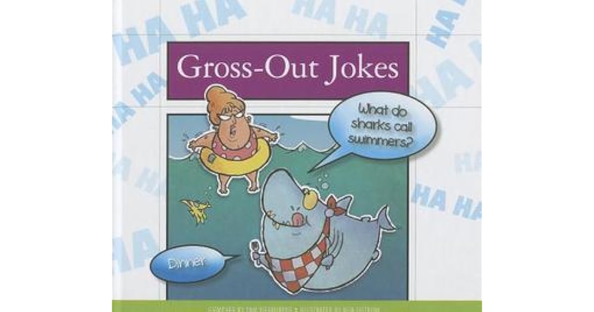 Gross-Out Jokes by Pam Rosenberg