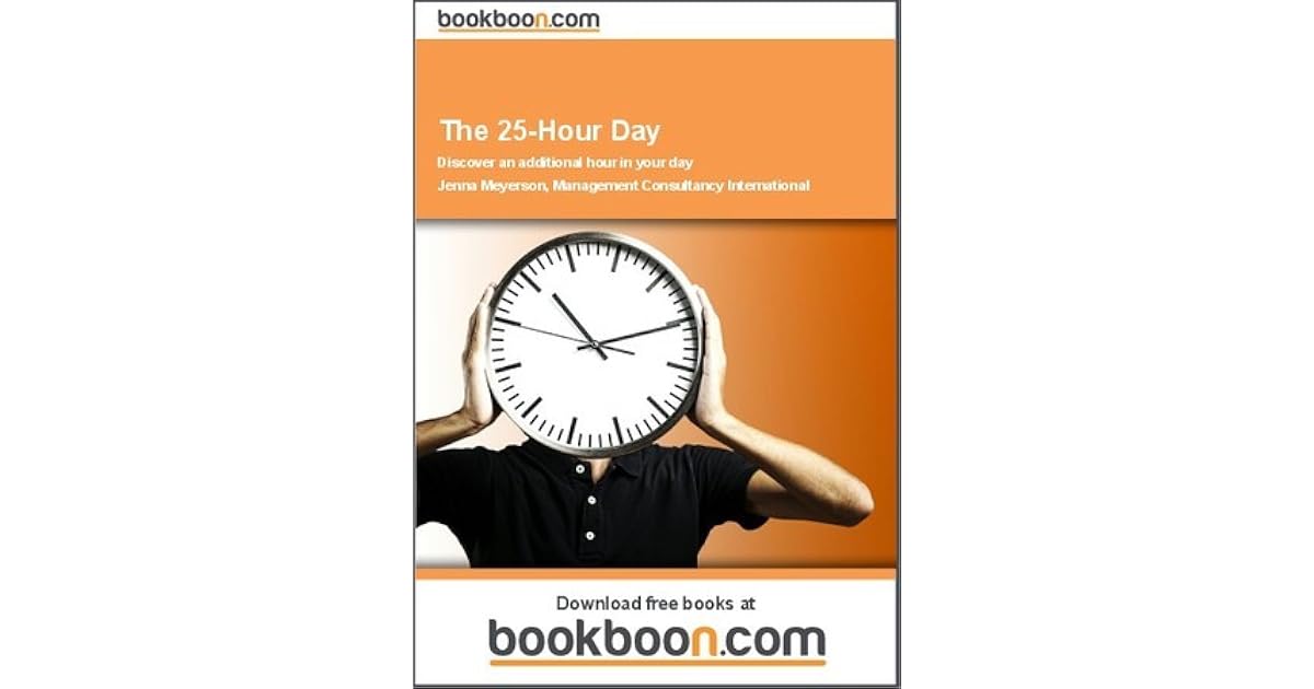 The 25-Hour Day by Jenna Meyerson