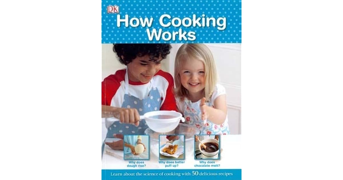 How Cooking Works by DK Publishing