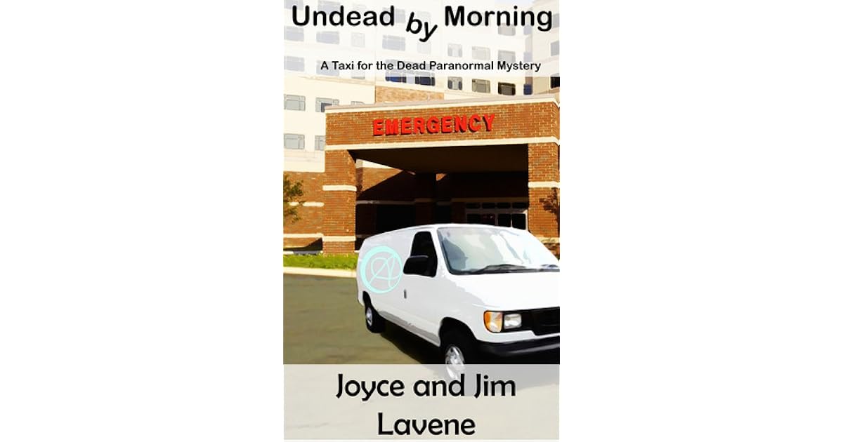Undead By Morning by Joyce Lavene
