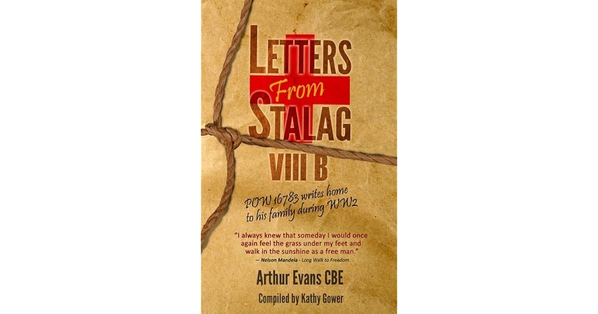 Letters from Stalag VIIIB by Arthur Charles Evans