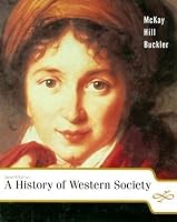 A History Of Western Society by John P. McKay