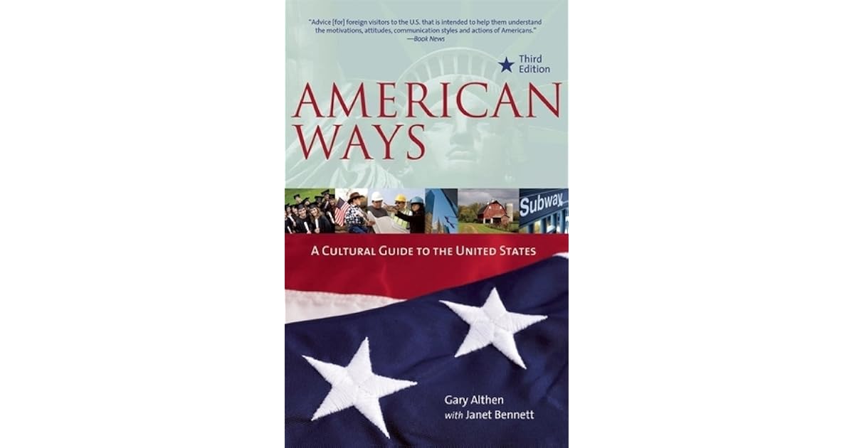 American Ways, Third Edition: A Cultural Guide to the United States of ...