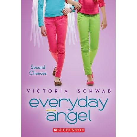 Second Chances (Everyday Angel, #2) by Victoria Schwab — Reviews ...