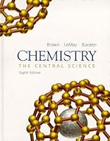 Chemistry: The Central Science by Theodore L. Brown