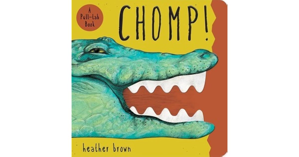 Chomp! by Heather Brown