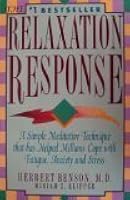 The Relaxation Response by Herbert Benson
