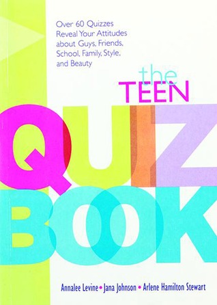 The Teen Quiz Book by Annalee Levine