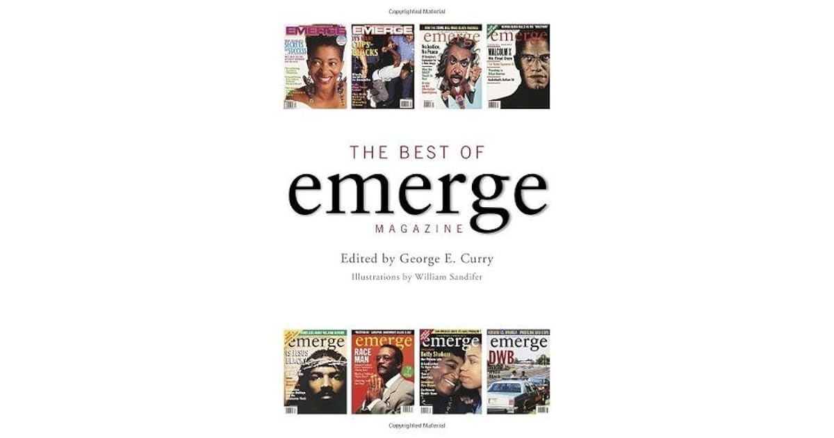 The Best of Emerge Magazine by George Curry