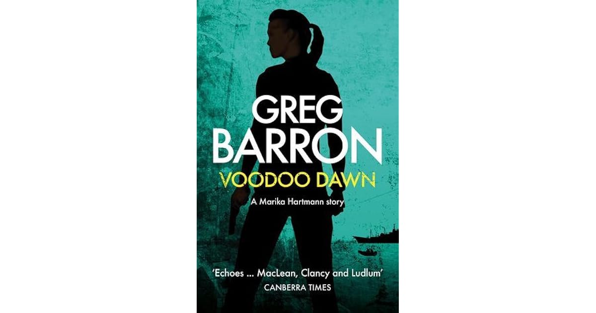 Voodoo Dawn (Marika Hartmann, #2.5) by Greg Barron