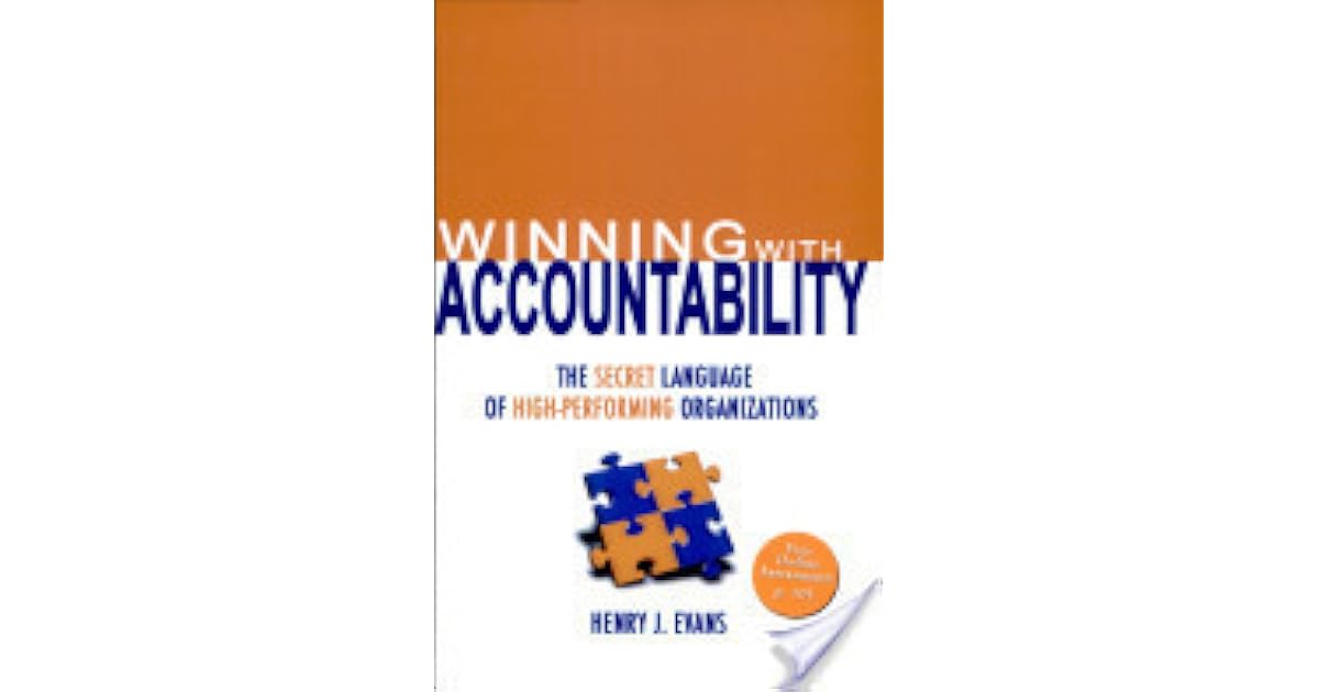 Winning with Accountability: The Secret Language of High-Performing ...