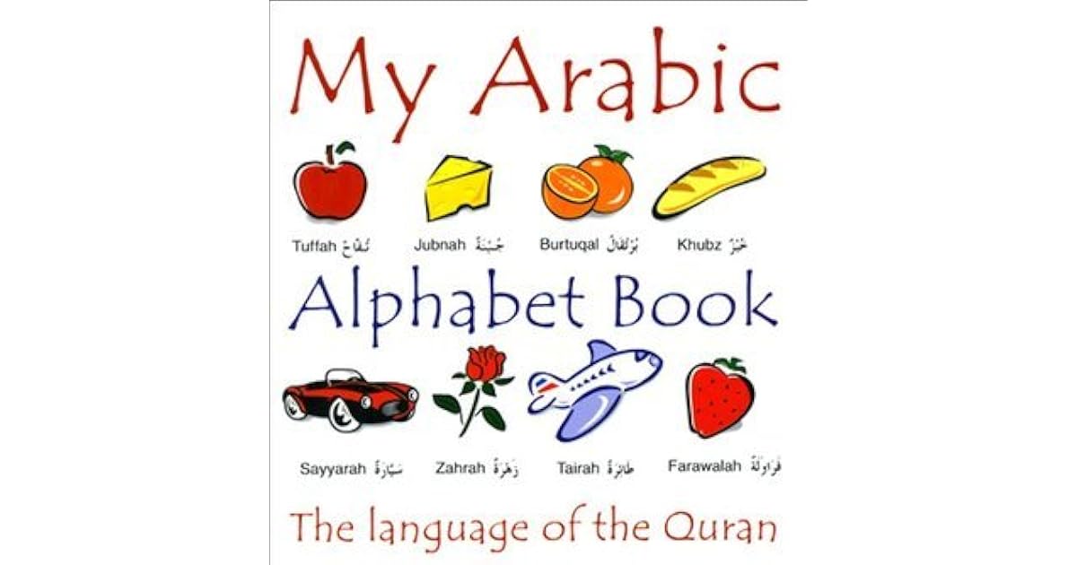 My Arabic Alphabet Book by Darussalam